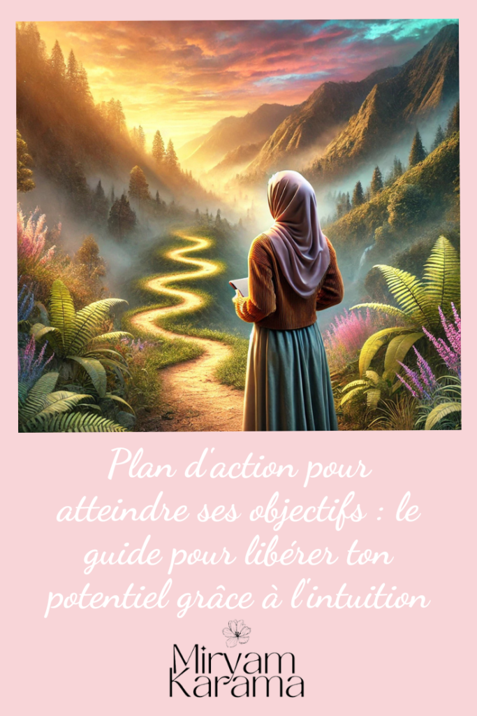 Plan d'action pour atteindre ses objectifs